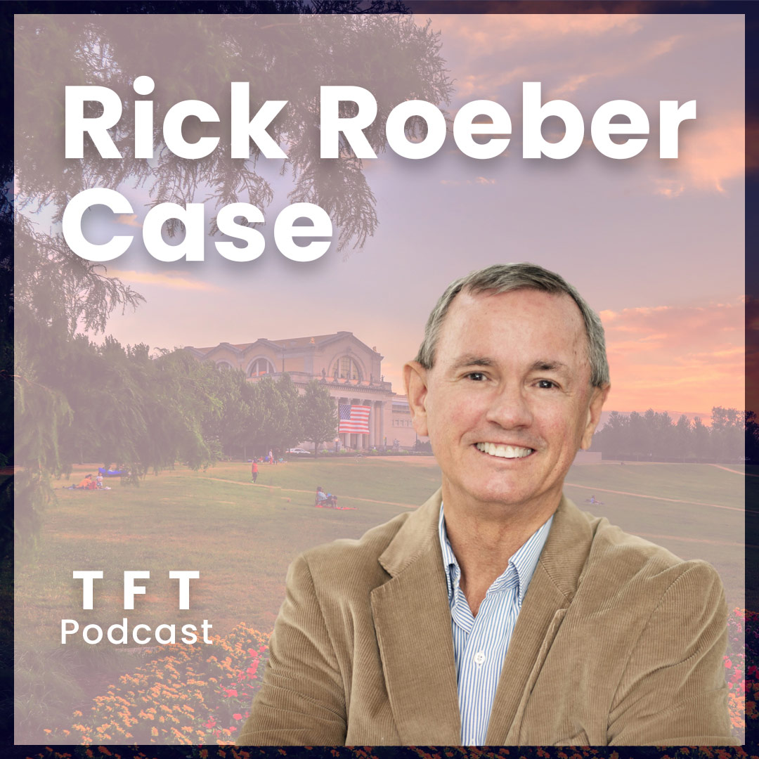The Rick Roeber Case » The Family Ties Podcast